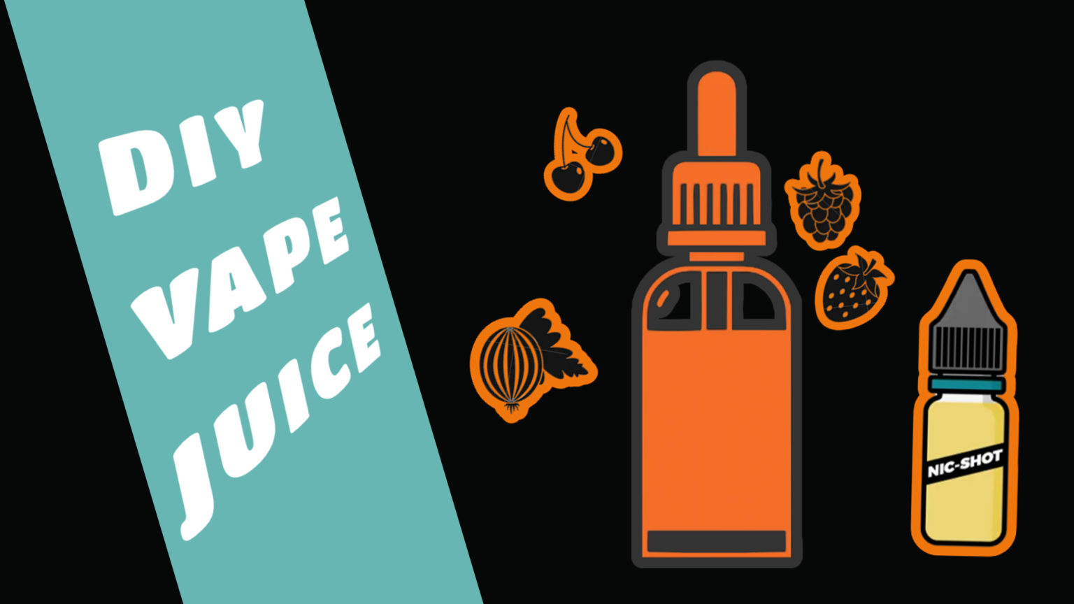 DIY E-Juice Instructions: Here’s How to Make Vape Juice at Home - My ...
